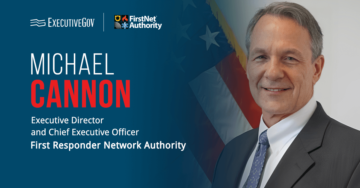 Mike Cannon Named FirstNet Authority Executive Director, CEO